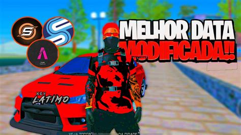 MELHOR DATA MODIFICADA ESTILO FIVEM PARA SAMP LAUNCHER E APK ANT LAG