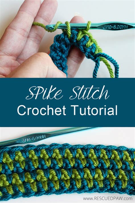 Crochet Spike Stitch Pattern Tutorial Rescued Paw Designs
