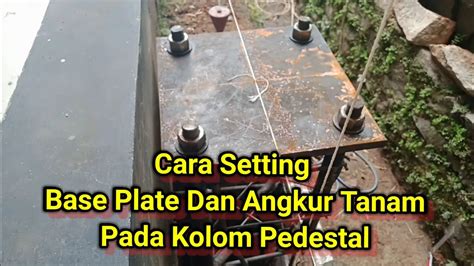 Cara Mudah Merakit Angkur Tanam Youtube