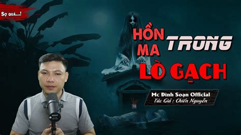 Đọc Truyện Ma HỒN MA TRONG LÒ GẠCH Truyện ma Làng Quê Rừng Rợn Cực