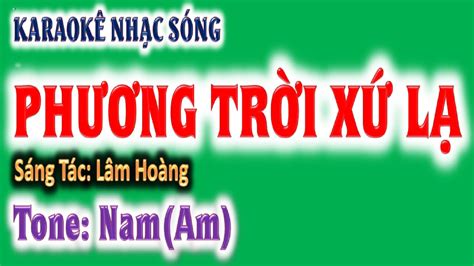 KARAOKE Phương trời xứ lạ tone nam Am ghita Hoàng Chung 2024 St