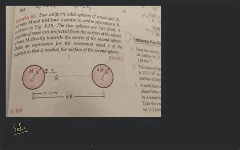 Butgoomple Two Uniform Solid Spheres Of Equal Radii R Yd Mass M And