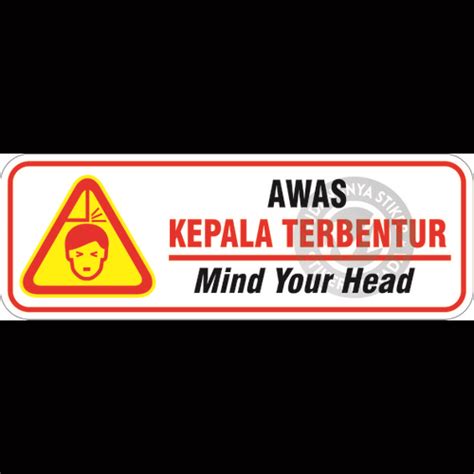 Jual STIKER VINYL AWAS KEPALA TERBENTUR 30X10CM Kota Tangerang