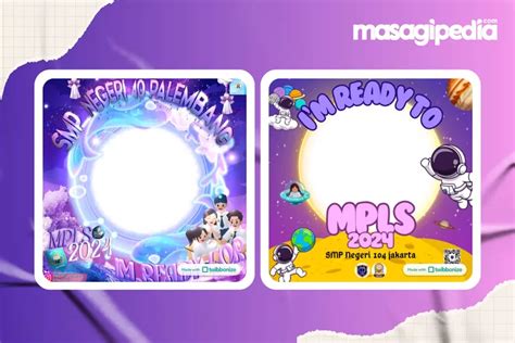 Twibbon Mpls Smp Gratis Keren Dan Unik Bikin Tambah Semangat