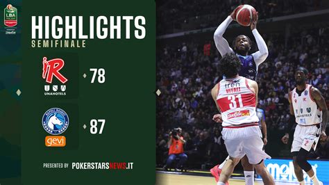 Lba Video Unahotels Reggio Emilia Generazione Vincente Napoli Basket