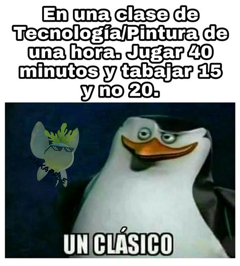 Yo Solo Trabajo Minutos Meme Subido Por Maxapple Memedroid