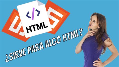 Qu Es Un Archivo Html Y Para Que Sirve Youtube