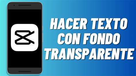 Cómo hacer texto con fondo transparente en Capcut YouTube