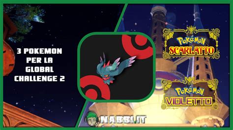 VGC 2023 i 3 Pokémon migliori per la Global Challenge