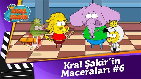 Kral Şakir in En Sevilen Maceraları 6 Kral Şakir YouTube