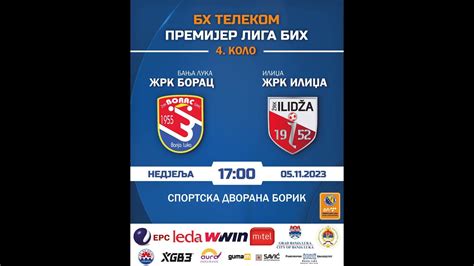 Rk Borac Vs Rk Ilid A Bh Telekom Premijer Liga Bih Etvrto Kolo