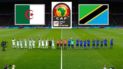 Algeria Vs Tanzania Africa Cup Of Nations Qualification