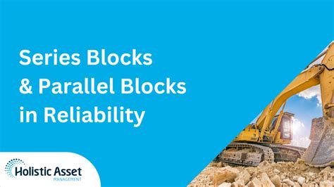 series blocks and parallel blocks in reliability