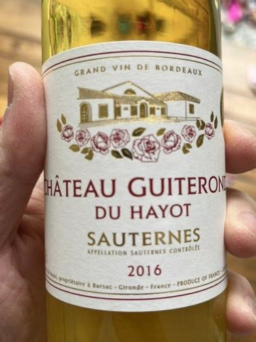 2016 Château Guiteronde du Hayot Sauternes Vivino US