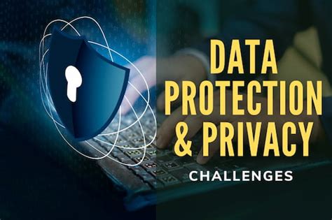 Data Protection Privacy Challenges