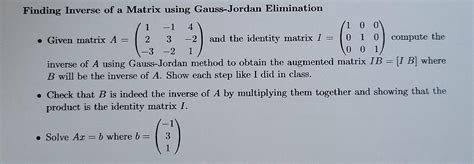 solved finding inverse of a matrix using gauss jordan