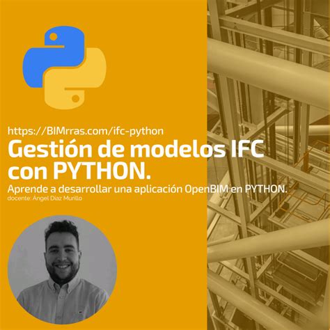 Gestión de modelos IFC con Python Tienda Oficial BIMrras