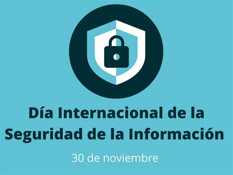 D A Internacional De La Seguridad De La Informaci N Peace And Cooperation