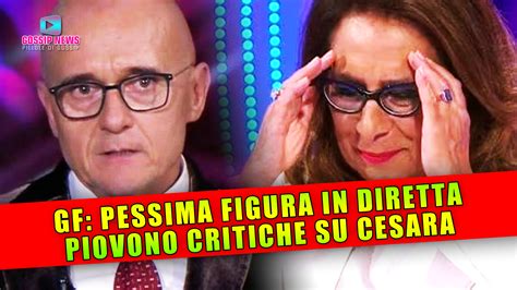Pessima Figura Al Grande Fratello Piovono Critiche Su Cesara Buonamici