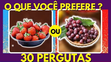 O QUE VOCÊ PREFERE EDIÇÃO COMIDA jogo das escolhas qual COMIDA você