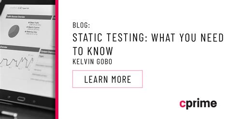 Static Testing What You Need To Know Cprime Blogs
