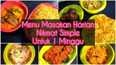MENU MASAKAN SEHARI HARI UNTUK SEMINGGU MASAK SATU MINGGU IDE MENU