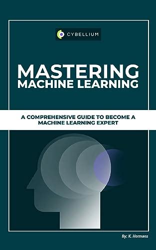 Amazon Mastering Machine Learning A Comprehensive Guide To Become