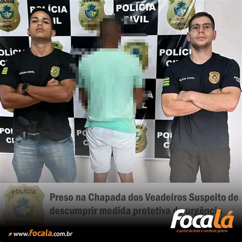 Após descumprir medida protetiva de urgência homem é preso na Chapada