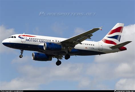 G EUPW British Airways Airbus A319 131 Photo By Wanghaotian ID