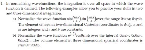 1 in normalizing wave functions the integration is