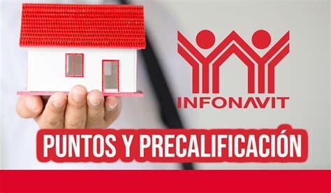Cómo checar tu precalificación y puntos Infonavit 2023 Checar Tu Buró
