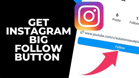 How To Add BIG FOLLOW BUTTON On Instagram 2023 Get Instagram Big