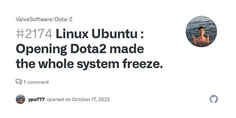 Linux Ubuntu Opening Dota2 Made The Whole System Freeze Issue