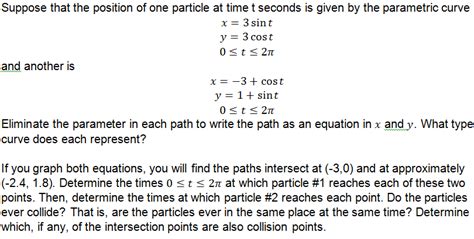 solved suppose that the position of one particle at time t