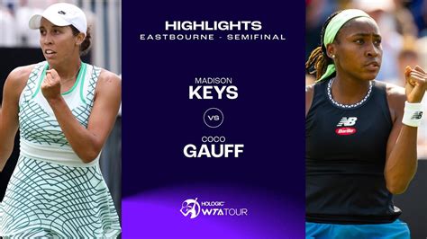 Madison Keys Vs Coco Gauff 2023 Eastbourne Semifinal WTA Match