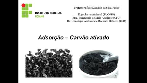 Adsorção Carvão ativado YouTube
