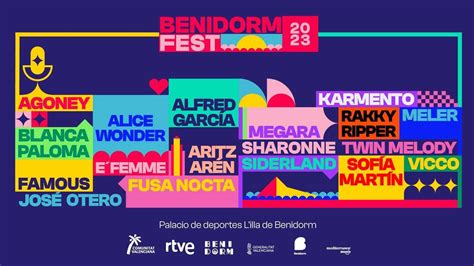 Benidorm Fest Estas Son Las Nueve Canciones De La Primera Semifinal