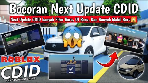 Bocoran Next Update CDID UI Baru Dan Banyak Mobil Baru Roblox Car