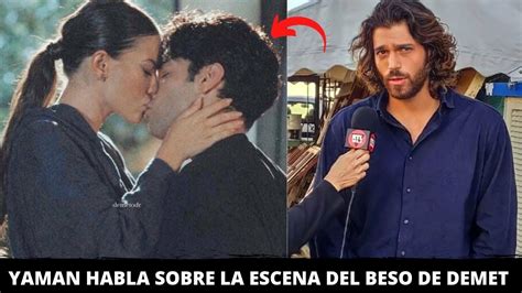 Italy Can Yaman Talks About The Kissing Scene Demet Zdemir