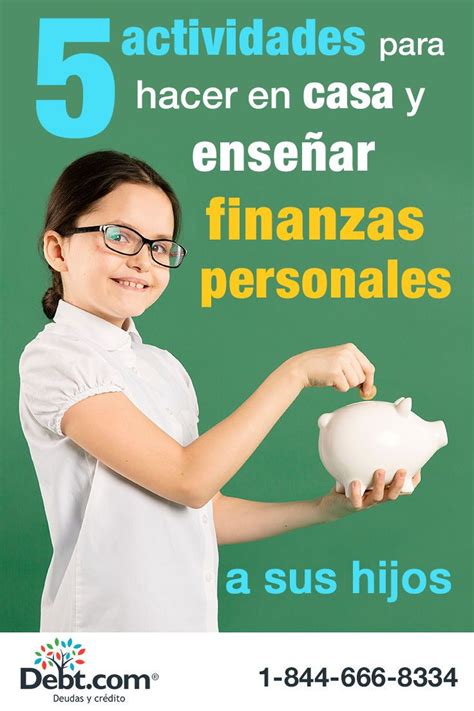 Actividades Para Hacer En Casa Y Ense Ar Finanzas Personales A Sus