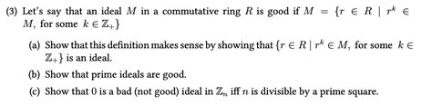 solved 3 let s say that an ideal m in a commutative ring r