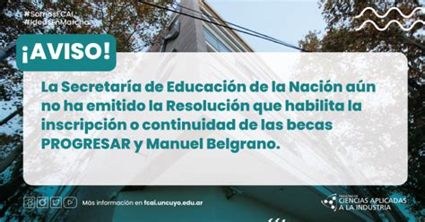 Aviso Becas PROGRESAR Y Manuel Belgrano Facultad De Ciencias