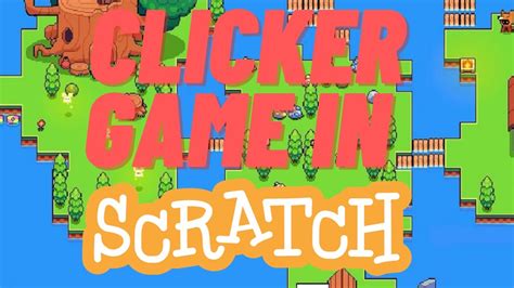 How To Make A Clicker Game In Scratch Part Youtube