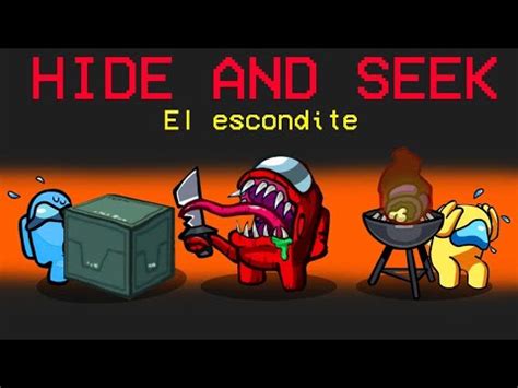 NUEVO MODO EL ESCONDITE IMPOSTOR En Among Us HIDE AND SEEK YouTube