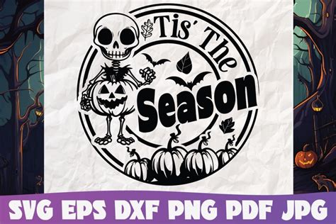 Tis The Season Halloween Svg 2861909