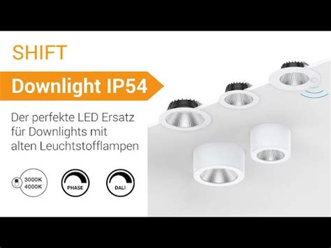 SHIFT LED Downlight der perfekte Ersatz für alte