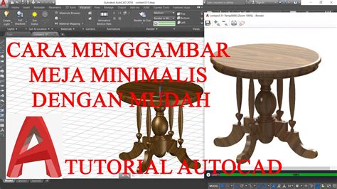 Tutorial AutoCAD Bahasa Indonesia Cara Menggambar Meja Minimalis Dengan