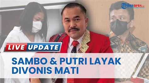 Jelang Tuntutan Pengacara Keluarga Brigadir J Sambo Putri Layak