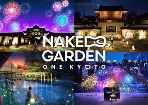 Naked Garden One Kyoto Wamazing Media