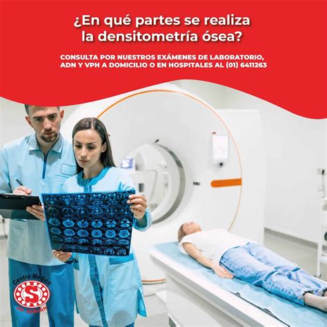 En Qu Partes Se Realiza La Densitometr A Sea Centro M Dico Dr Serv N